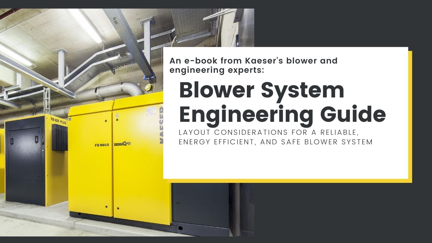 E-book: Blower System Installation Guide by Kaeser Compressors